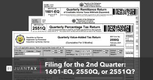 Filing for the 2nd quarter: 1601-EQ, 2550Q or 2551Q?