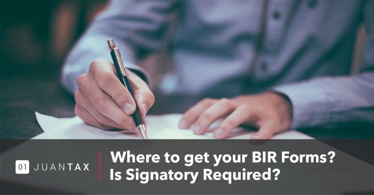Where to get your BIR Forms? Is Signatory Required?
